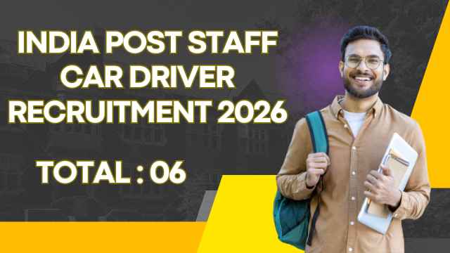 India Post Staff Car Driver Recruitment 2026 Apply for {06 Posts}
