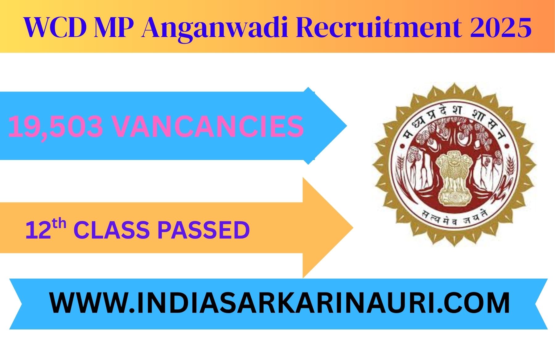 WCD MP Anganwadi Recruitment 2025 Apply Online for 19,503 Posts