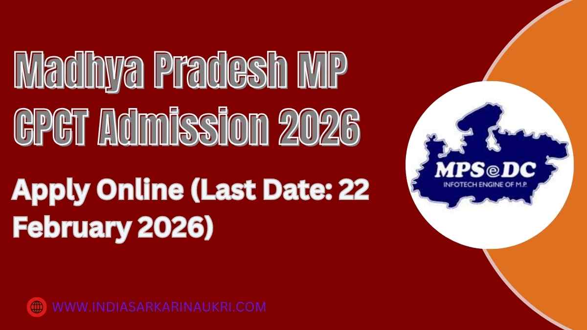 Madhya Pradesh MP CPCT Admission 2026 Apply Online (Last Date: 22 ...