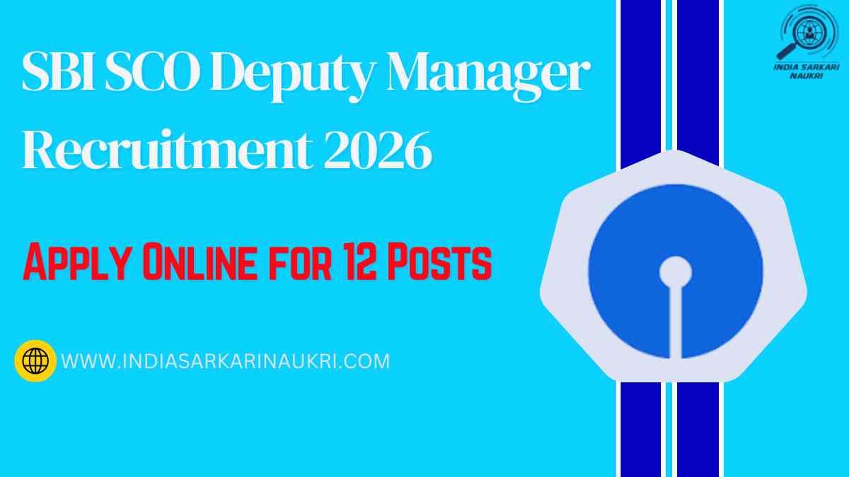 SBI SCO Deputy Manager Recruitment 2026 Apply Online for {12 Posts}
