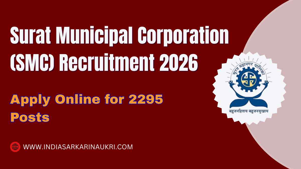 Surat Municipal Corporation (SMC) Recruitment 2026 Apply for {2295 Posts}